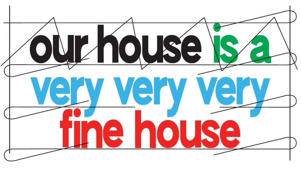 EröffnungOUR HOUSE IS A VERY VERY VERY FINE HOUSEAusstellung zum 40 ...